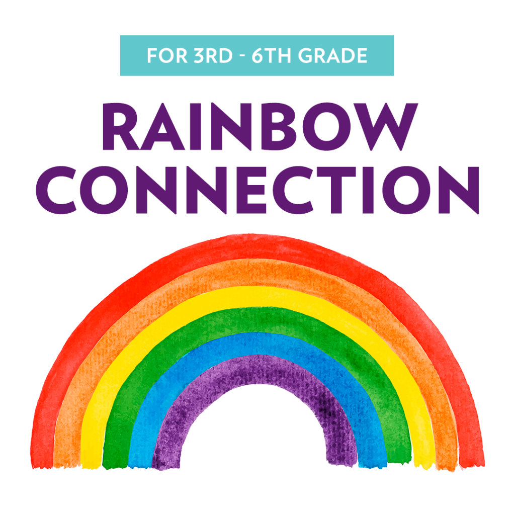 Rainbow Connection for 3rd – 6th grade | Westchester Jewish Center ...