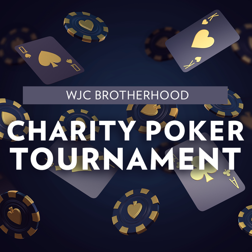 2025 WJC Brotherhood Charity Poker Tournament benefiting Kibbutz Re’Im ...